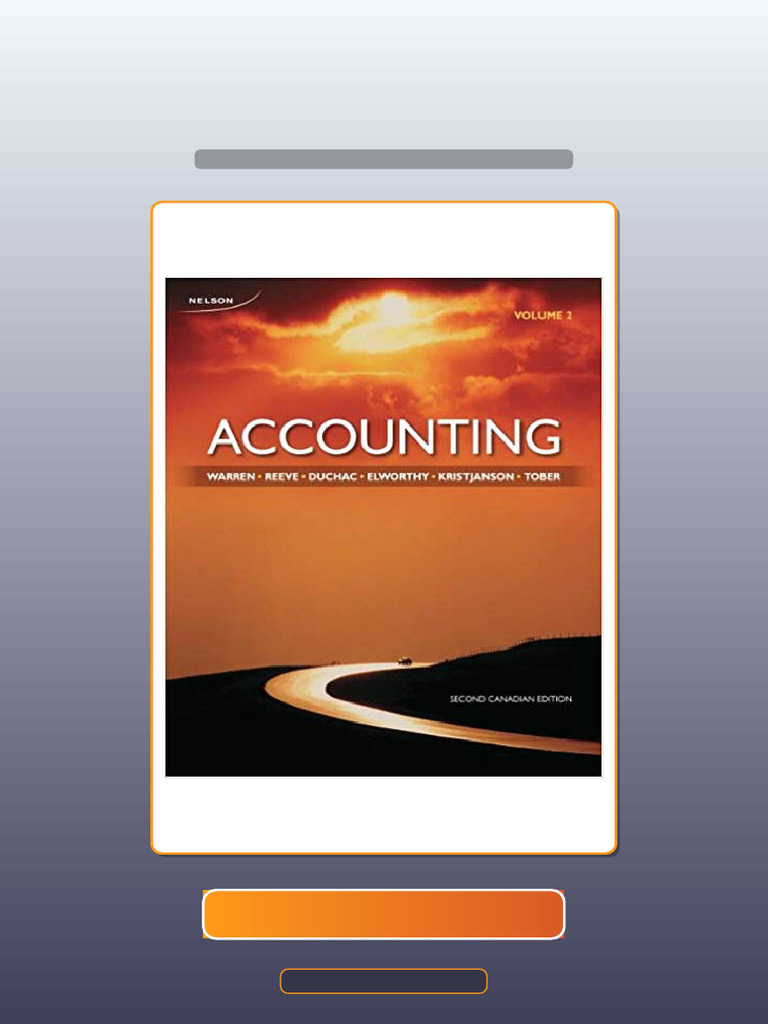 Accounting Volume 2 2nd Canadian Edition by Carl Warren James Reeve ...