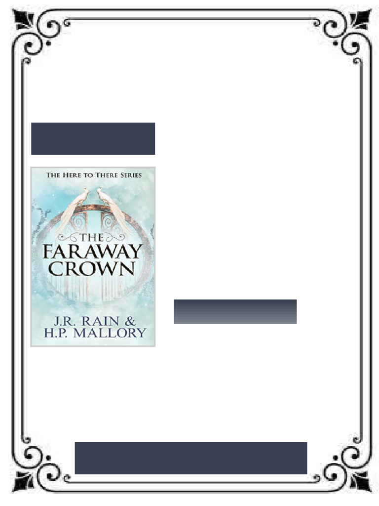 Here To There Trilogy 2 - The Faraway Crown 1st Edition J. R. Rain ...