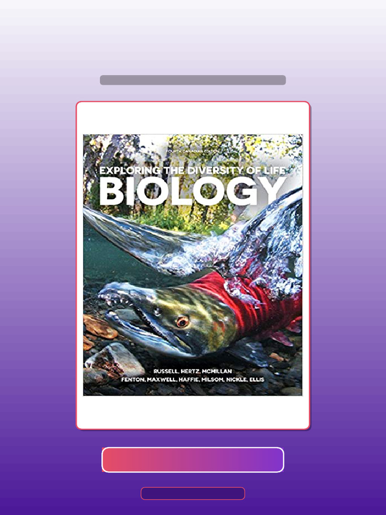 Biology Exploring the Diversity of Life 4th Canadian Edition Volume 1 3 ...