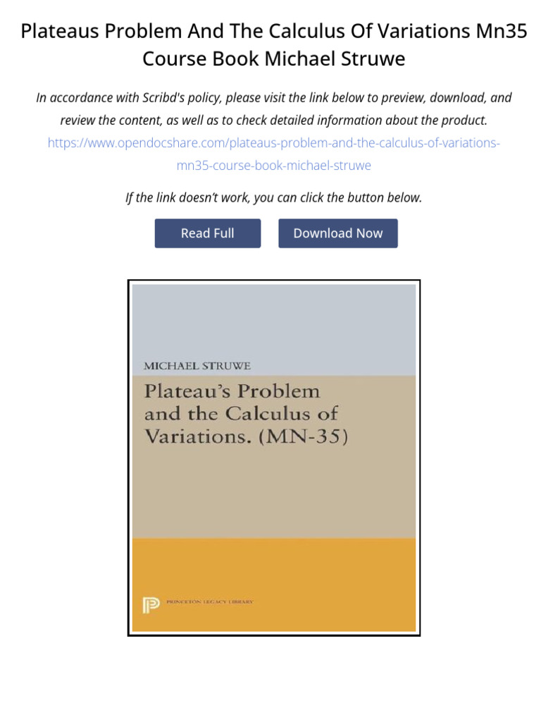 Plateaus Problem And The Calculus Of Variations Mn35 Course Book ...