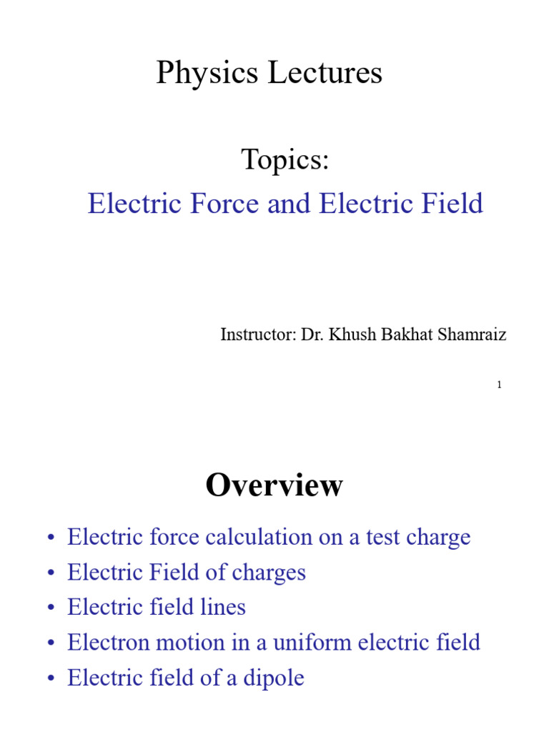 Understanding Electric Fields in Physics | PDF | Electric Field | Force