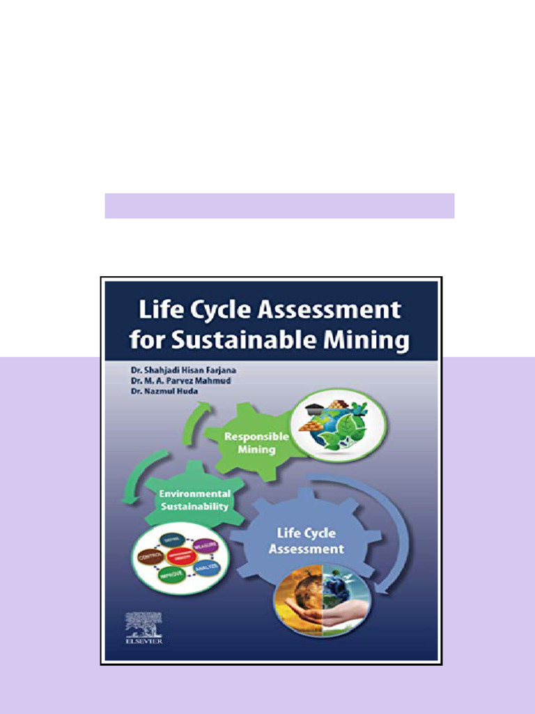 Life Cycle Assessment for Sustainable Mining 1st Edition Shahjadi Hisan ...
