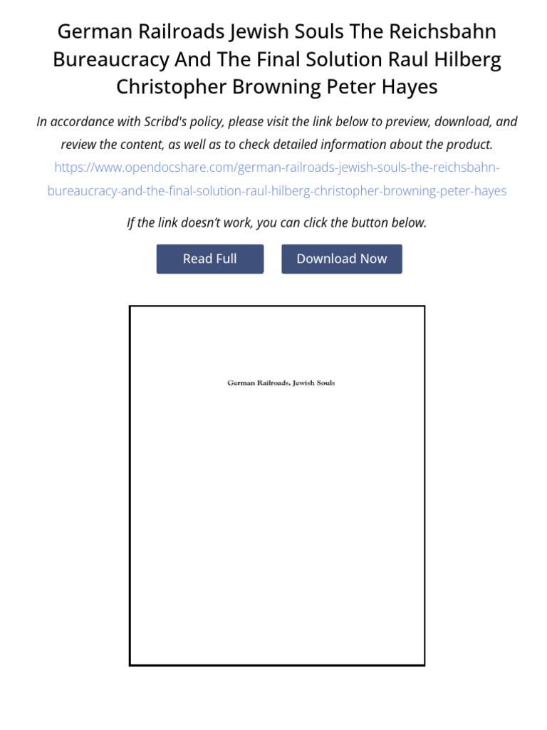 German Railroads Jewish Souls The Reichsbahn Bureaucracy And The Final ...