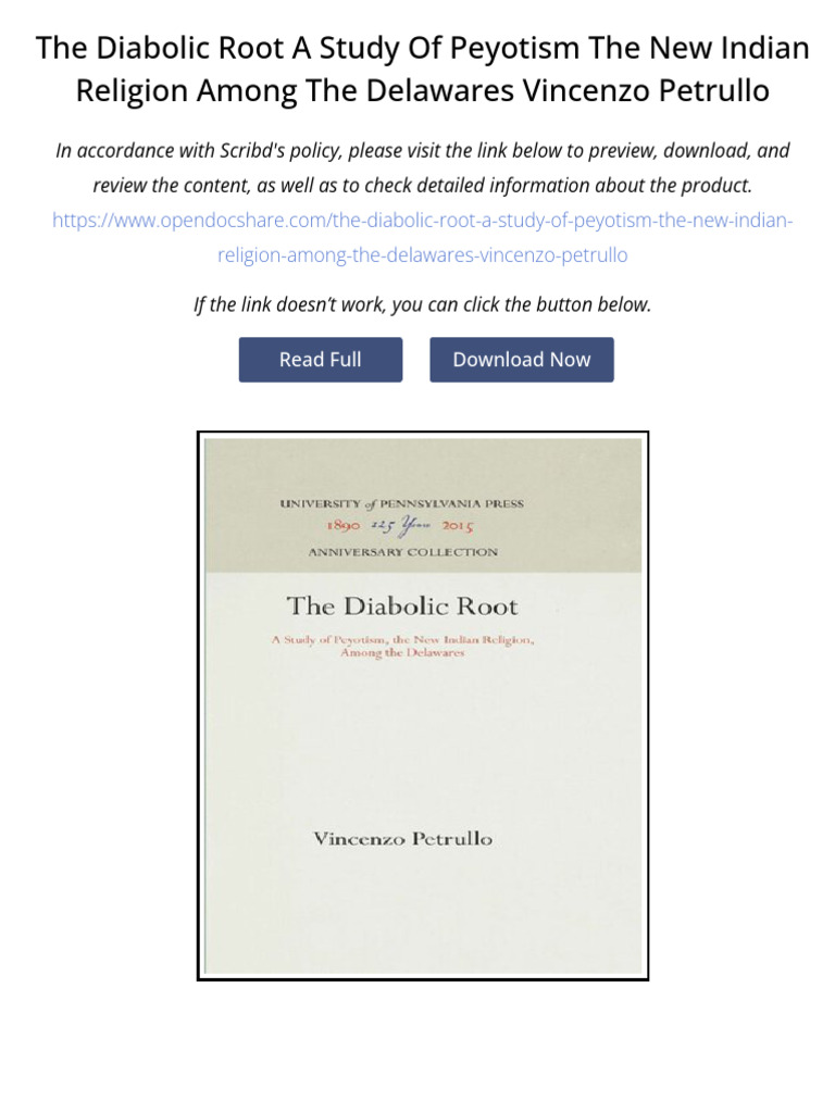 The Diabolic Root A Study of Peyotism the New Indian Religion Among the ...