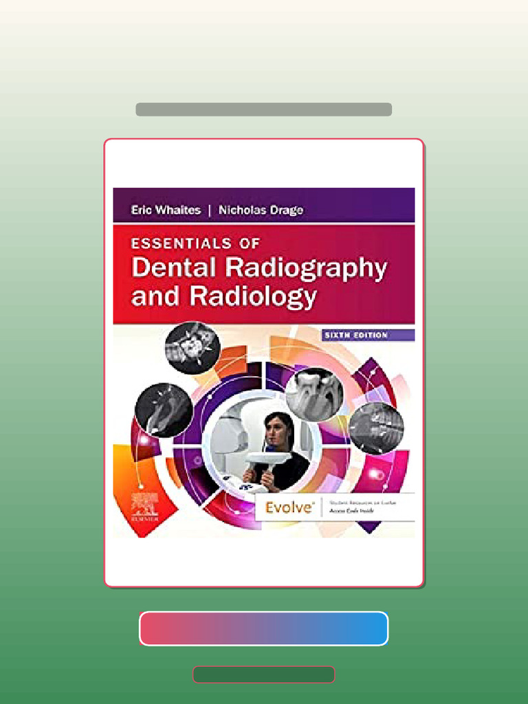 Test Bank for Essentials of Dental Radiography and Radiology 6th ...