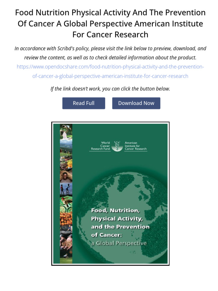 Food Nutrition Physical Activity And The Prevention Of Cancer A Global ...