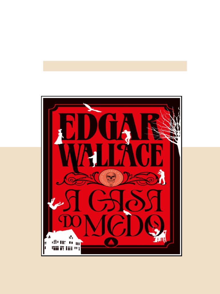 (Ebook) A casa do medo by Edgar Wallace online pdf | PDF