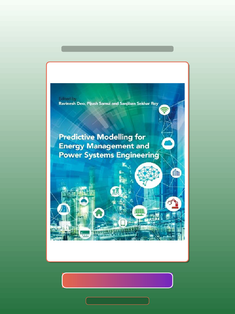 Predictive Modelling for Energy Management and Power Systems ...