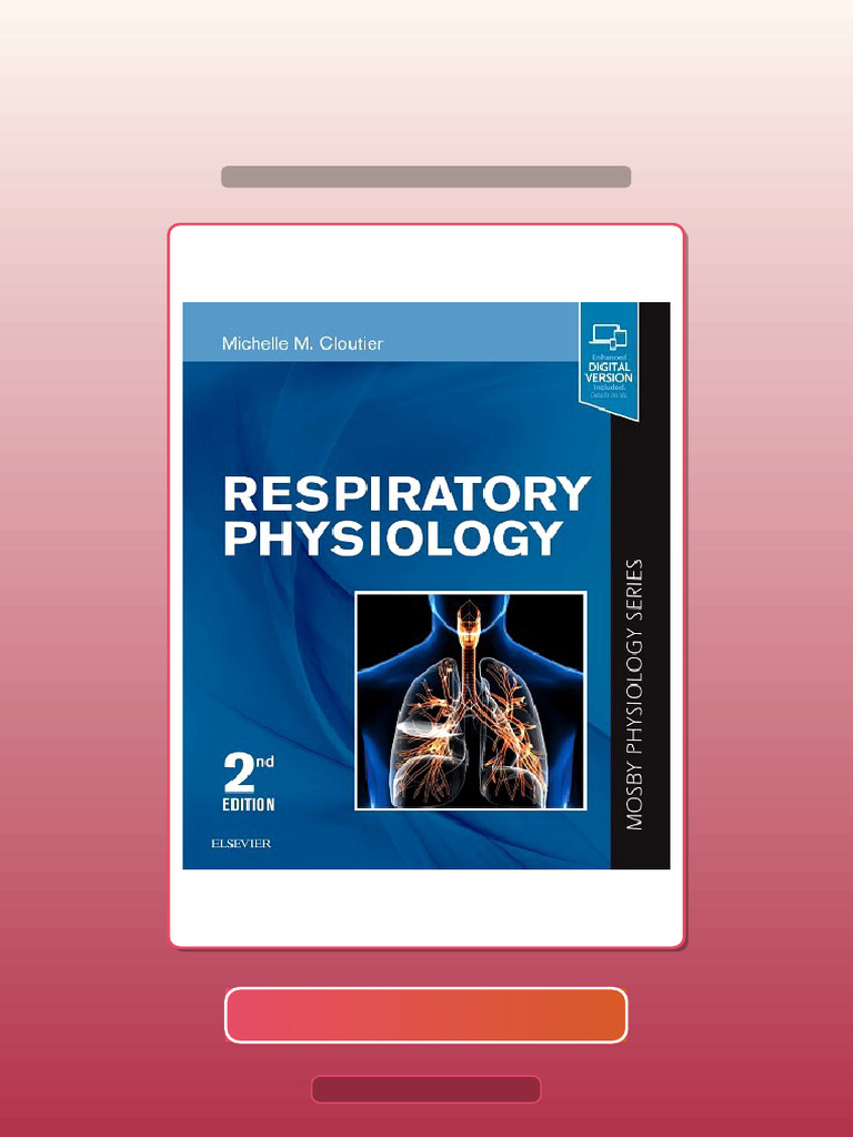 Respiratory Physiology Mosby Physiology Series 2nd Edition Edition ...