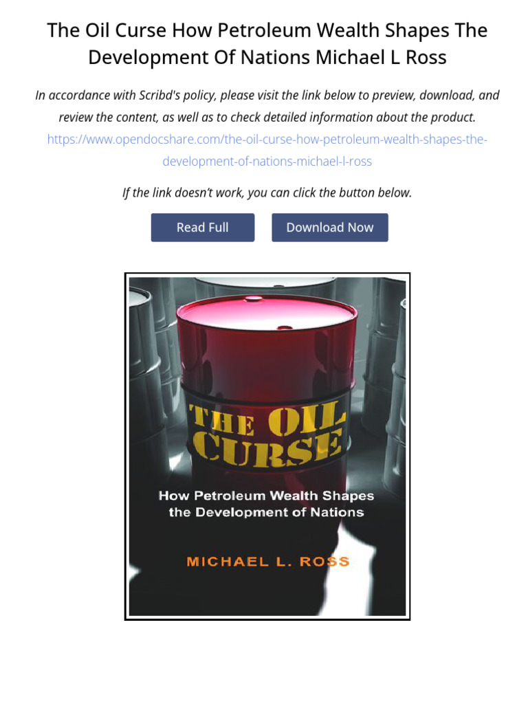 The Oil Curse How Petroleum Wealth Shapes The Development Of Nations ...