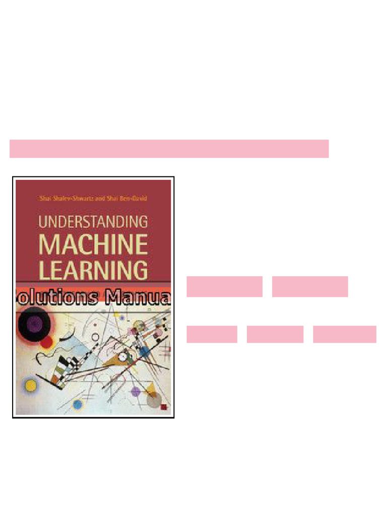 Understanding Machine Learning From Theory to Algorithms 1st Edition Shwartz Solutions Manual ...