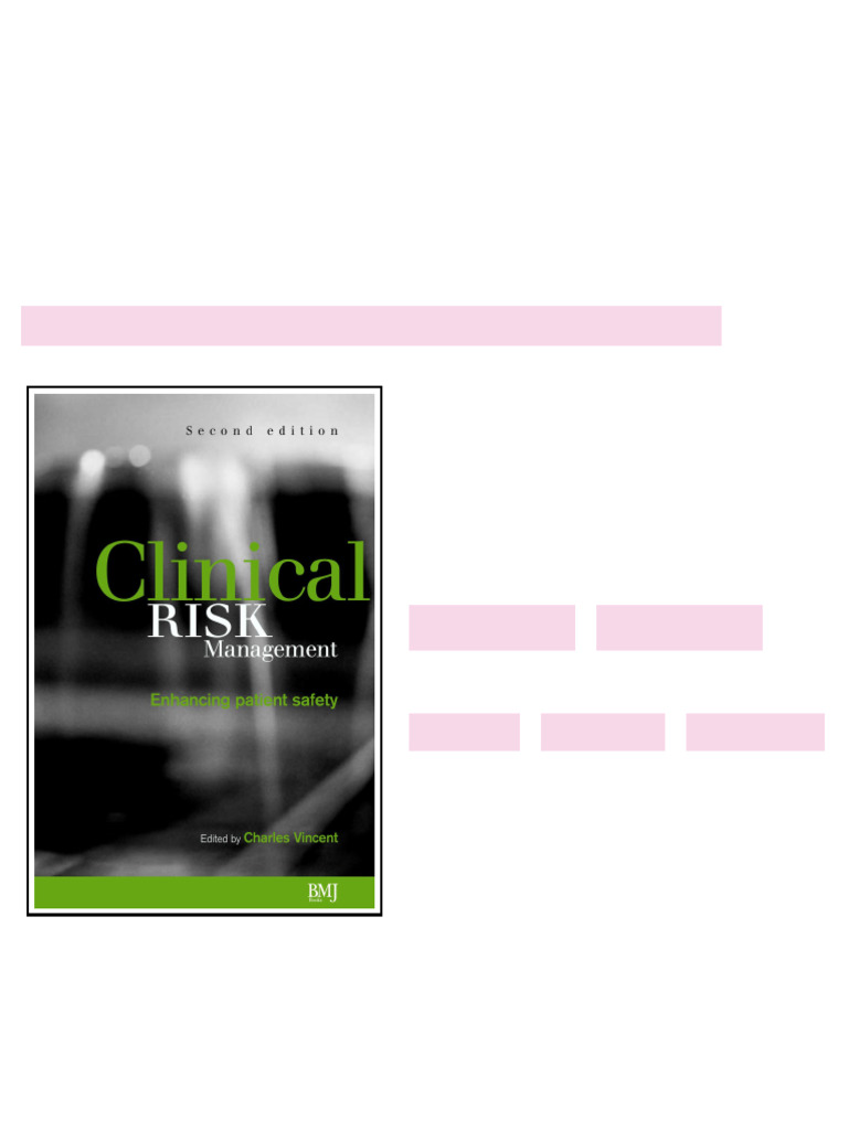 Clinical Risk Management Enhancing Patient Safety 2nd Edition available ...