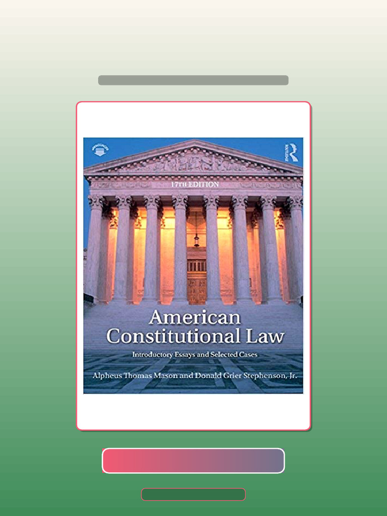 Test Bank for American Constitutional Law Introductory Essays and ...