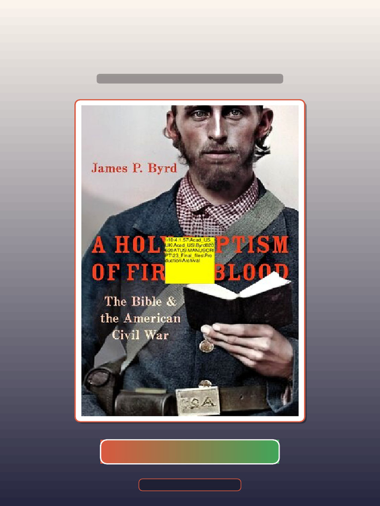 Test Bank for a Holy Baptism of Fire and Blood the Bible and the ...