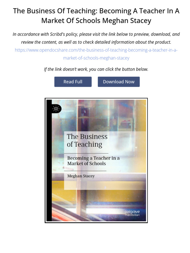 The Business of Teaching: Becoming a Teacher in a Market of Schools ...