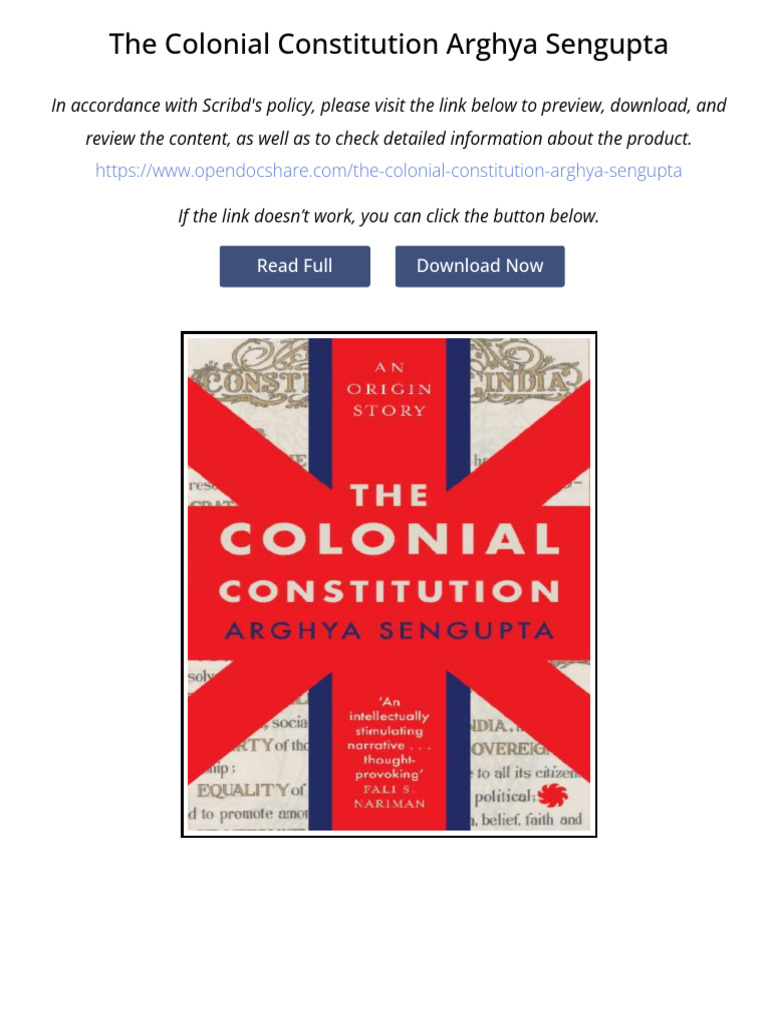 The Colonial Constitution Arghya Sengupta | PDF | Constitution