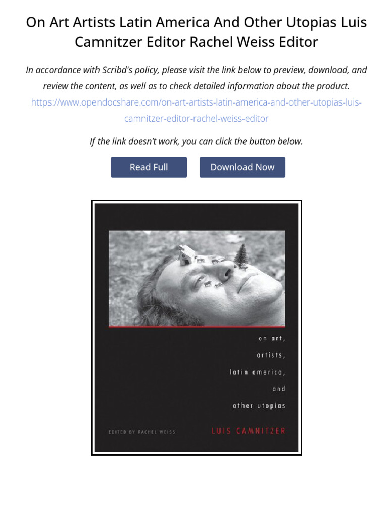 On Art Artists Latin America And Other Utopias Luis Camnitzer Editor ...