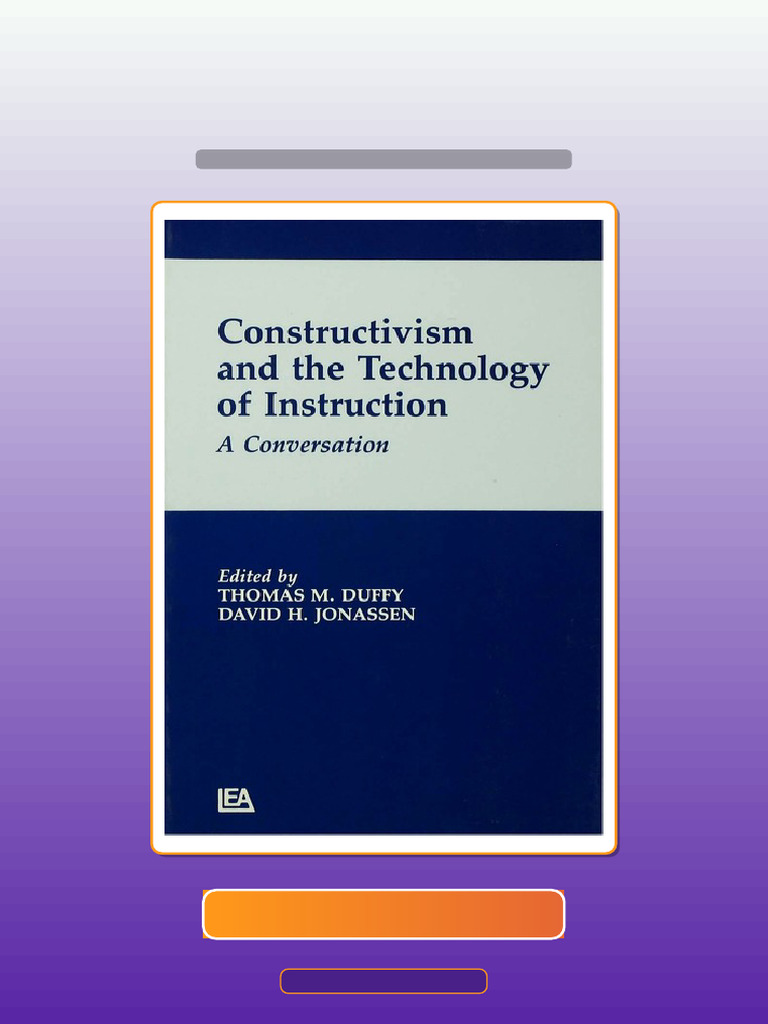Test Bank for Constructivism and the Technology of Instruction a ...