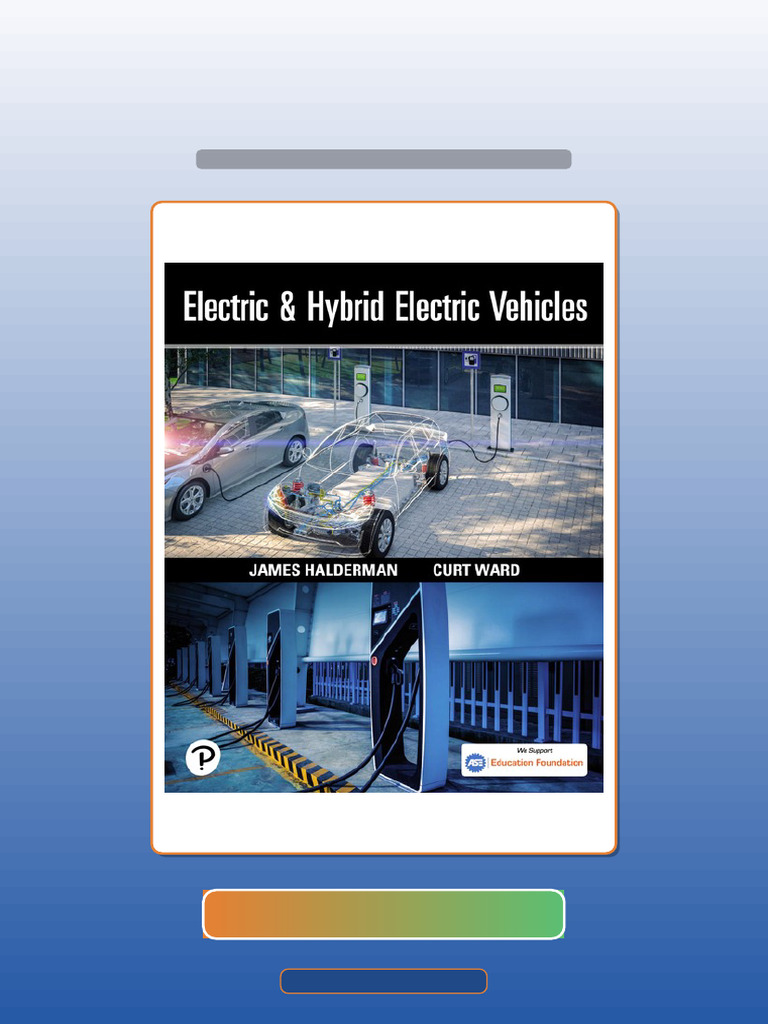 Test Bank for Electric and Hybrid Electric Vehicles 1 Edition James D ...