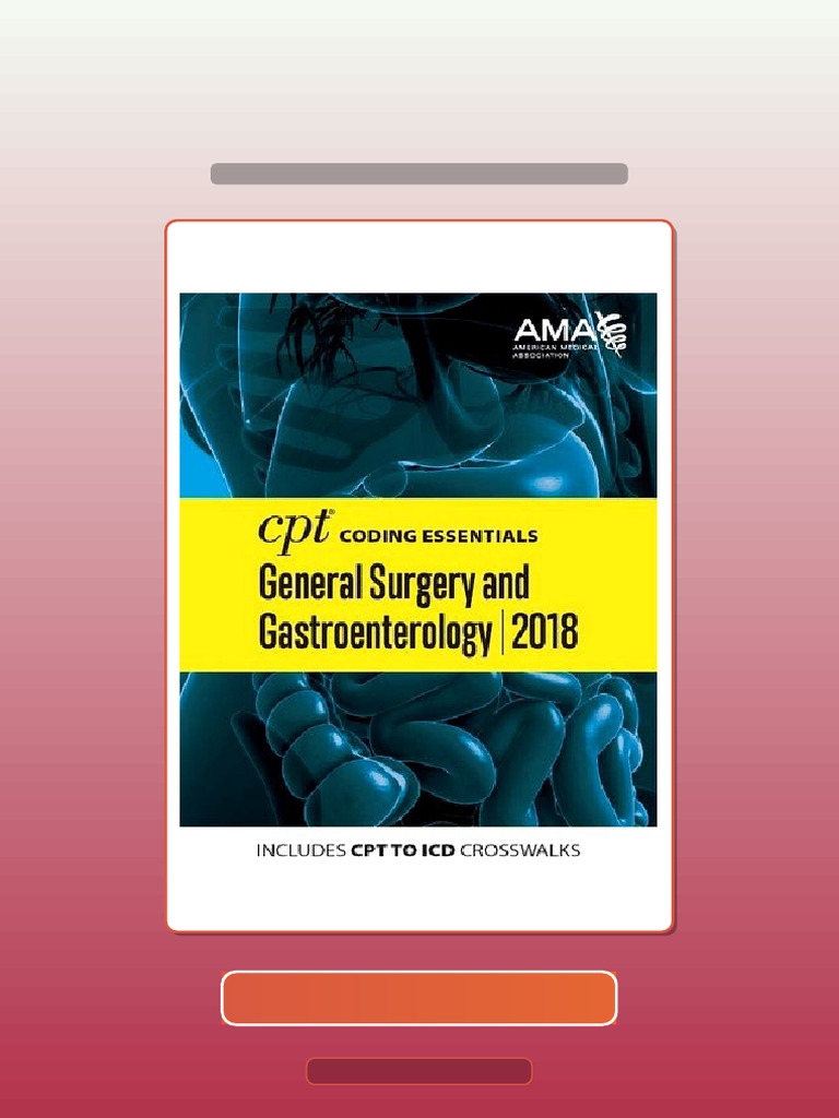 Test Bank for CPT Coding Essentials for General Surgery and ...