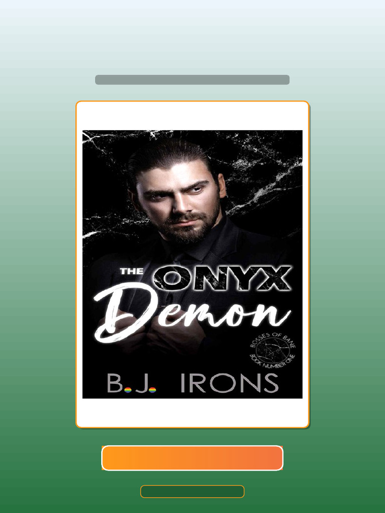 Test Bank for the Onyx Demon the Bosses of Bane Book 1 BJ Irons | PDF ...