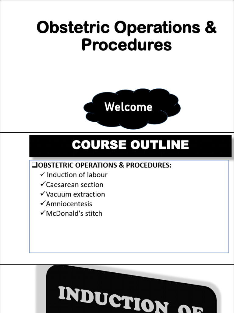 Obstetric Operations: Induction & Procedures | PDF | Childbirth ...