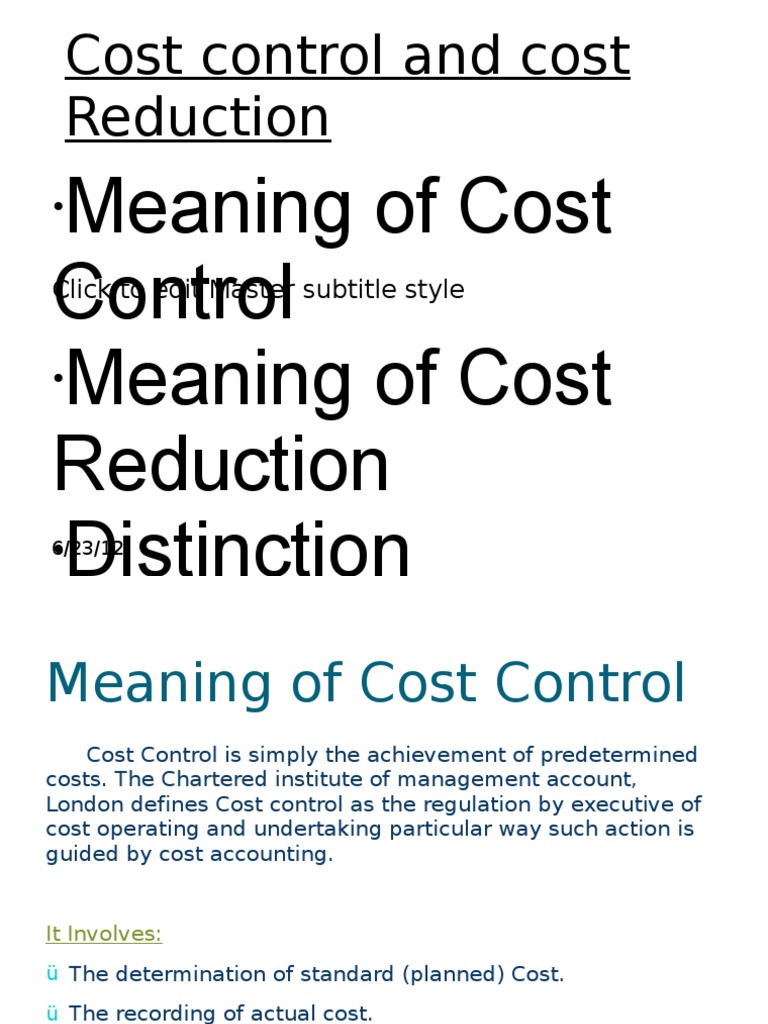 Cost Control vs. Cost Reduction Explained | PDF | Cost Accounting | Audit