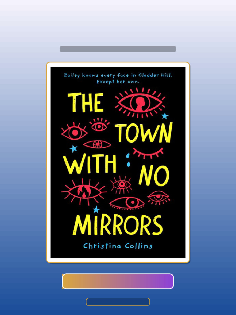 The Town With No Mirrors Christina Collins 240676 | PDF | Multiple Choice