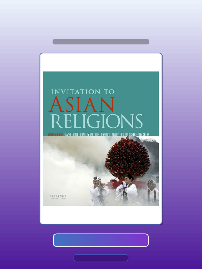 Test Bank for Invitation to Asian Religions by Jeffrey Brodd by Jeffrey ...