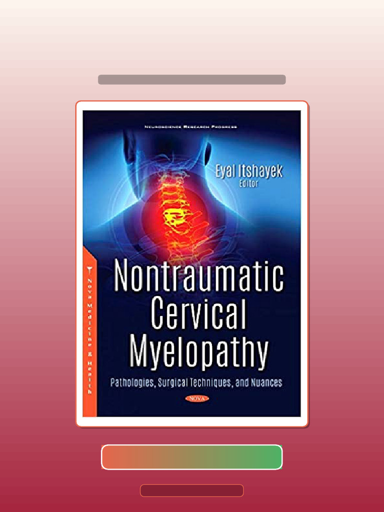 Test Bank for Nontraumatic Cervical Myelopathy Pathologies Surgical ...