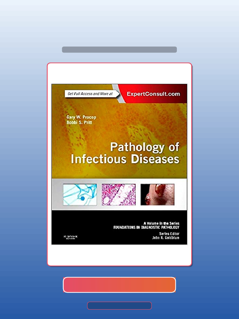 Test Bank for Pathology of Infectious Diseases by Gary W Procop MD ...
