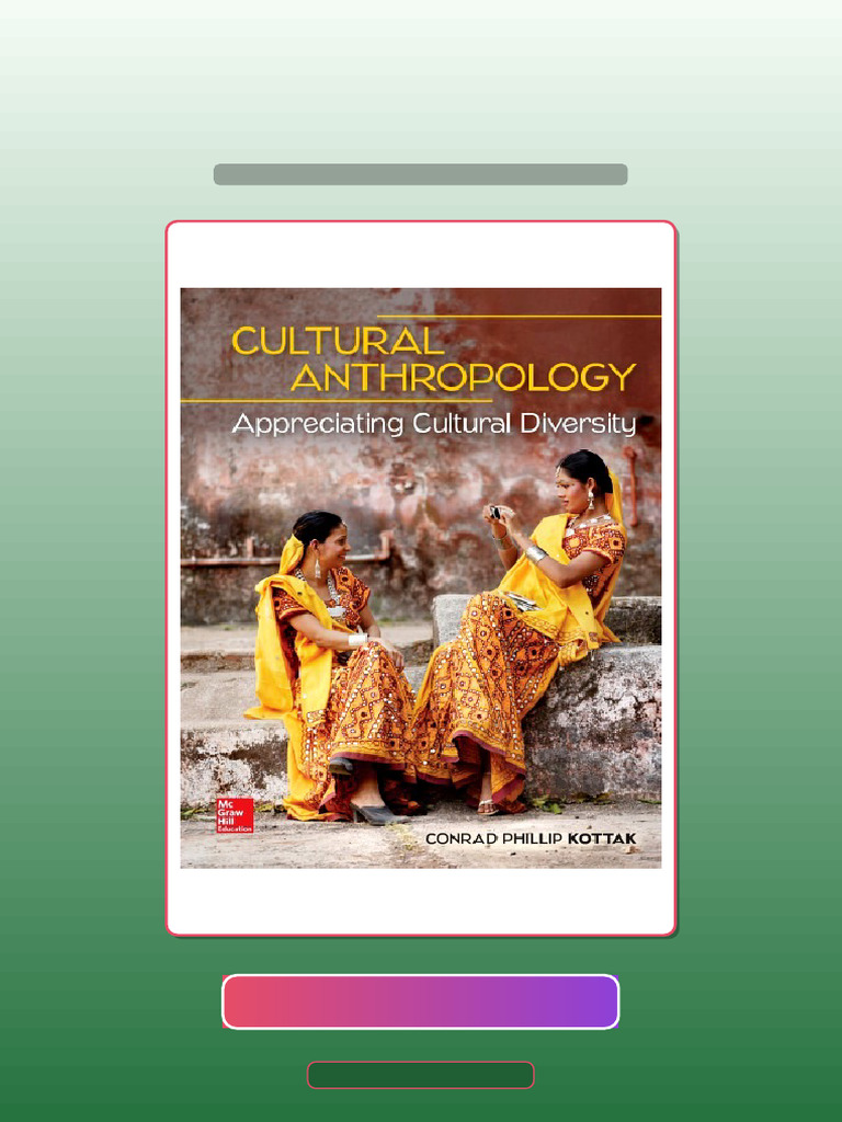 Test Bank for Cultural Anthropology Appreciating Cultural Diversity ...