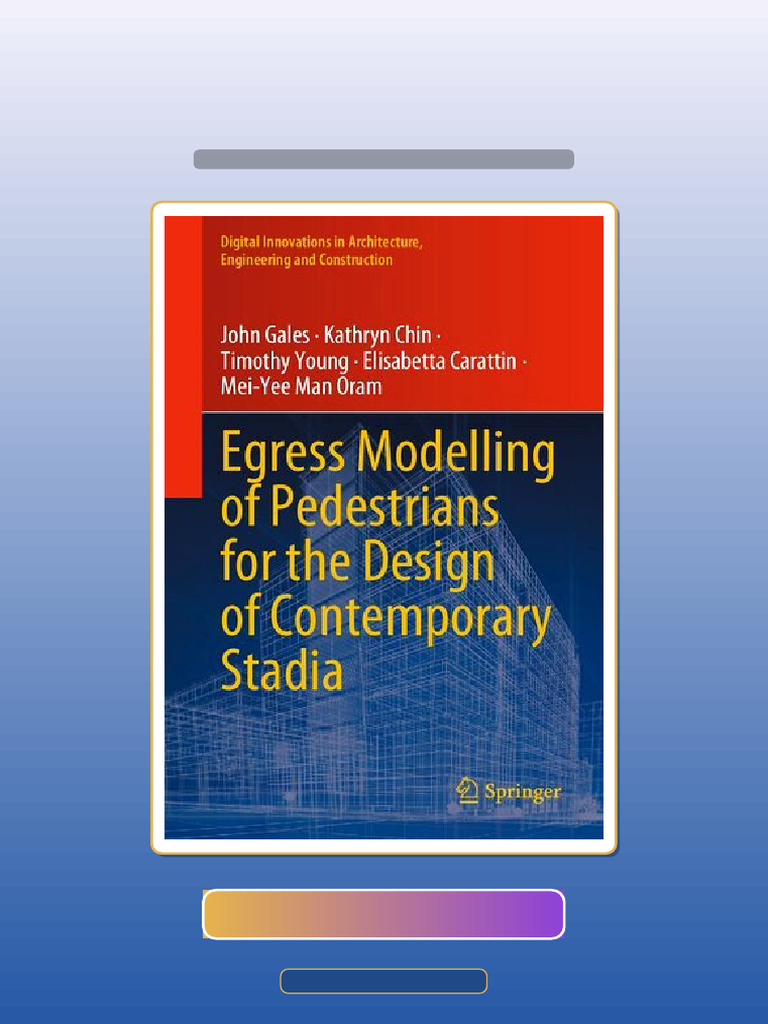 Test Bank for Egress Modelling of Pedestrians for the Design of ...