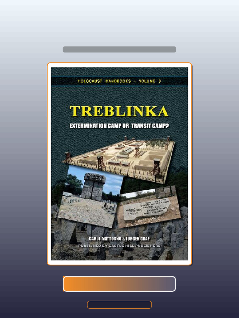 Test Bank for Treblinka Transit Camp or Extermination Camp Carlo ...
