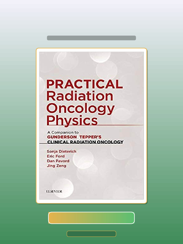Test Bank for Practical Radiation Oncology Physics by Sonja Dieterich ...