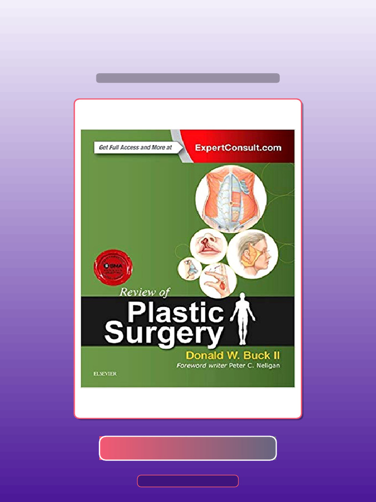 Test Bank for Review of Plastic Surgery by Donald W Buck II MD | PDF ...