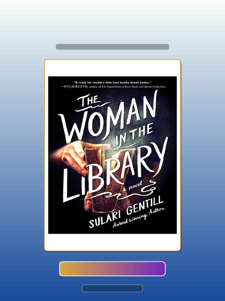 Test Bank for the Woman in the Library Sulari Gentill | PDF | Multiple ...