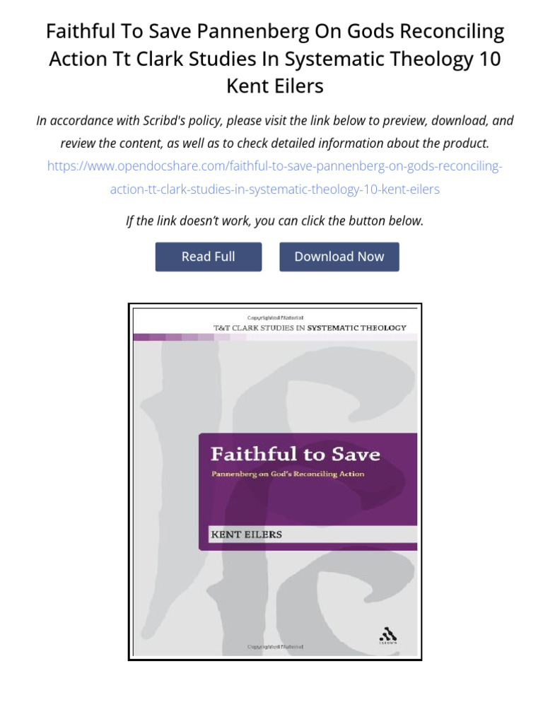 Faithful To Save Pannenberg On Gods Reconciling Action Tt Clark Studies ...
