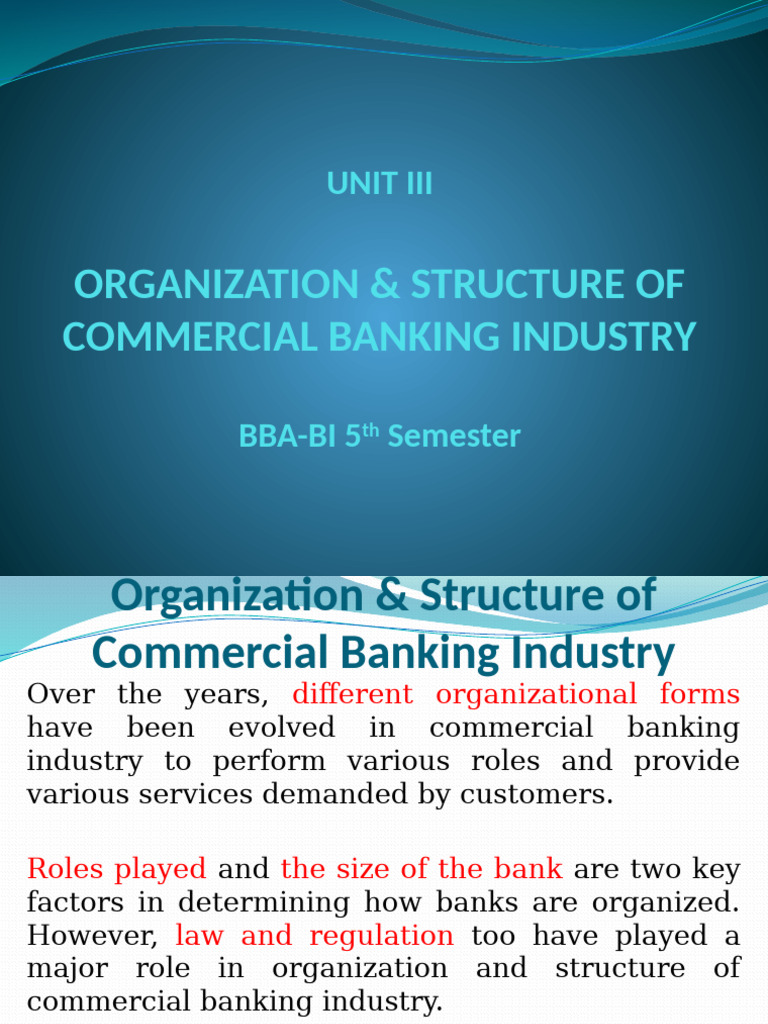 Structure of Commercial Banking Industry | PDF | Banks | Branch (Banking)