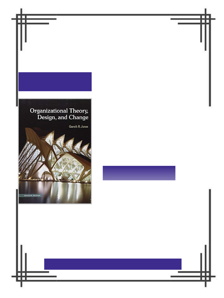 Organizational Theory, Design, and Change 7th Edition (eBook PDF) eBook ...