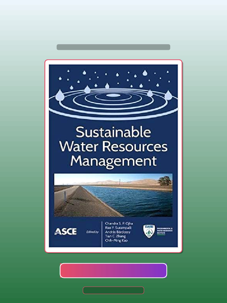 Test Bank for Sustainable Water Resources Management by Edited Chandra ...