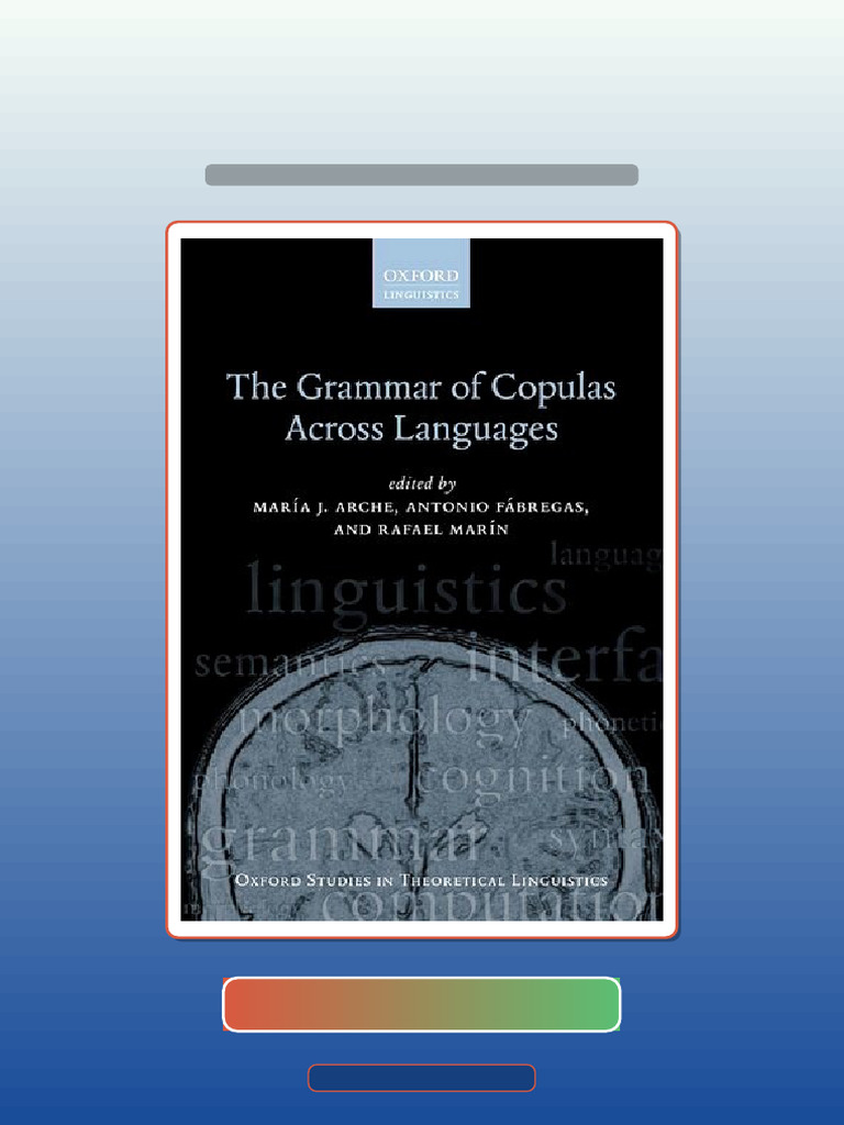 Test Bank for the Grammar of Copulas Across Languages 1st Edition Maria ...