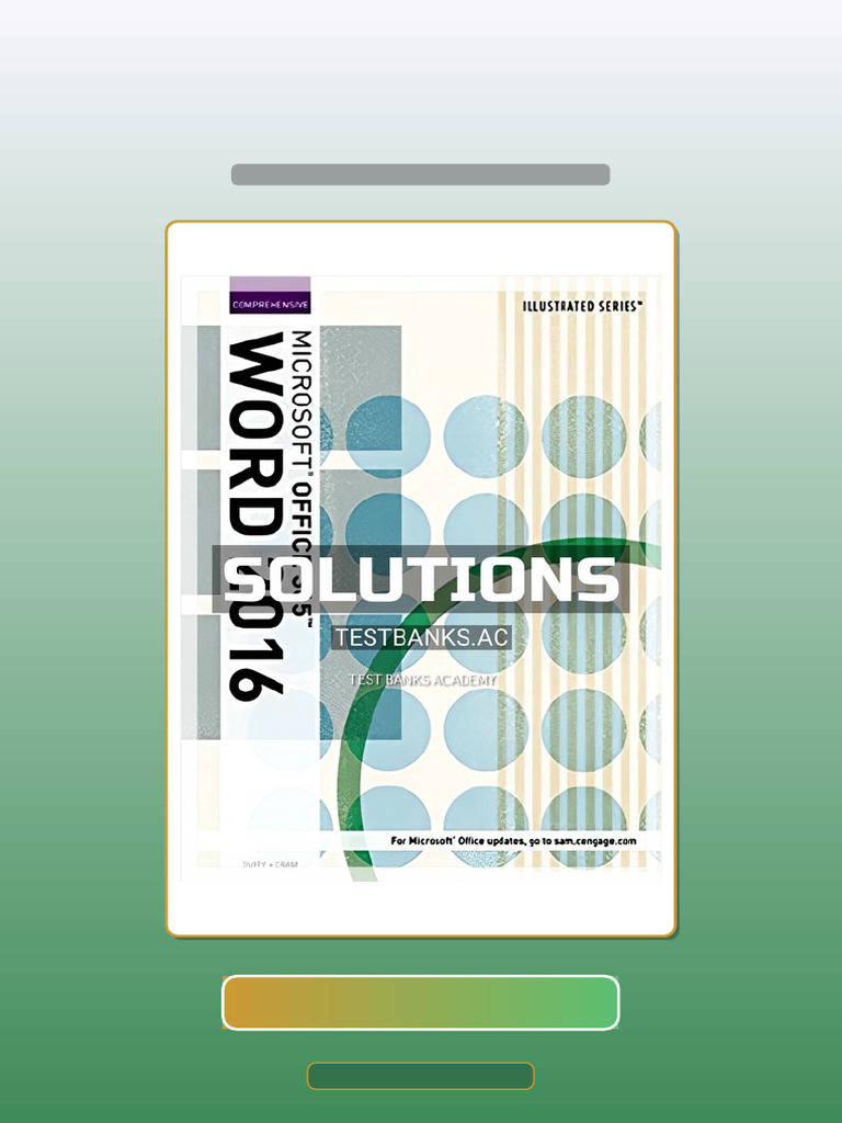 Test Bank for Illustrated Microsoft Office 365 and Word 2016 ...