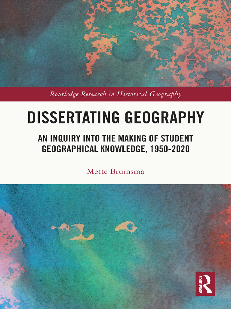 Dissertating Geography | PDF | Geography | Thesis