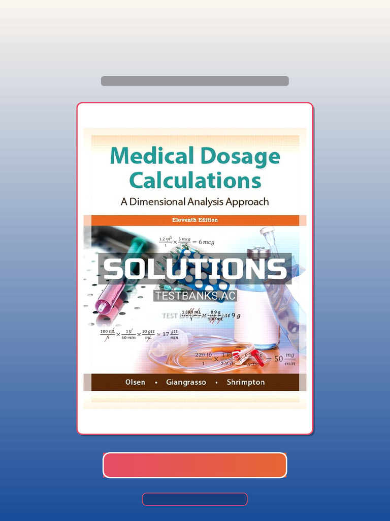 Test Bank for Medical Dosage Calculations 11th Edition by Emeritus ...