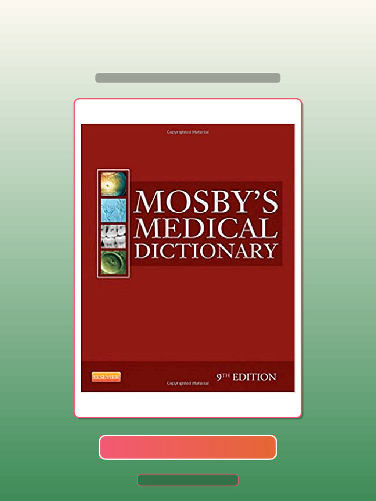 Test Bank for Mosby s Medical Dictionary 9th Edition by Mosby | PDF ...