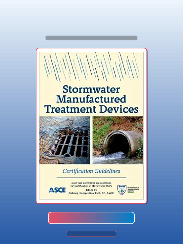 Test Bank for Stormwater Manufactured Treatment Devices by American ...