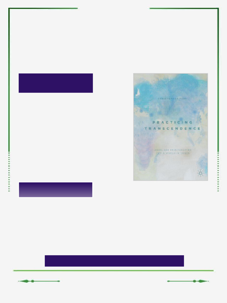 Practicing Transcendence: Axial Age Spiritualities for a World in ...