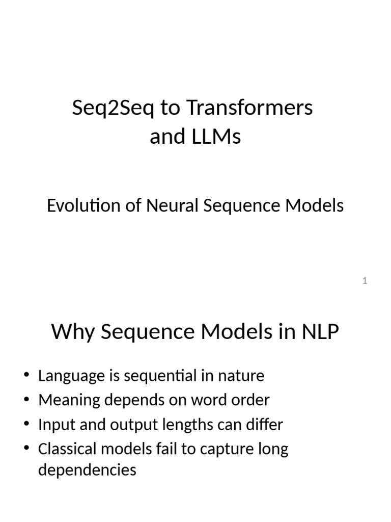 Evolution of NLP Models: Seq2Seq to LLMs | PDF | Artificial ...