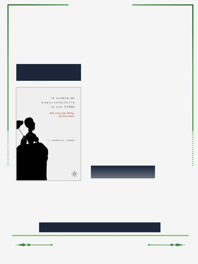 In Search of Marie-Antoinette in the 1930s: Stefan Zweig, Irving ...